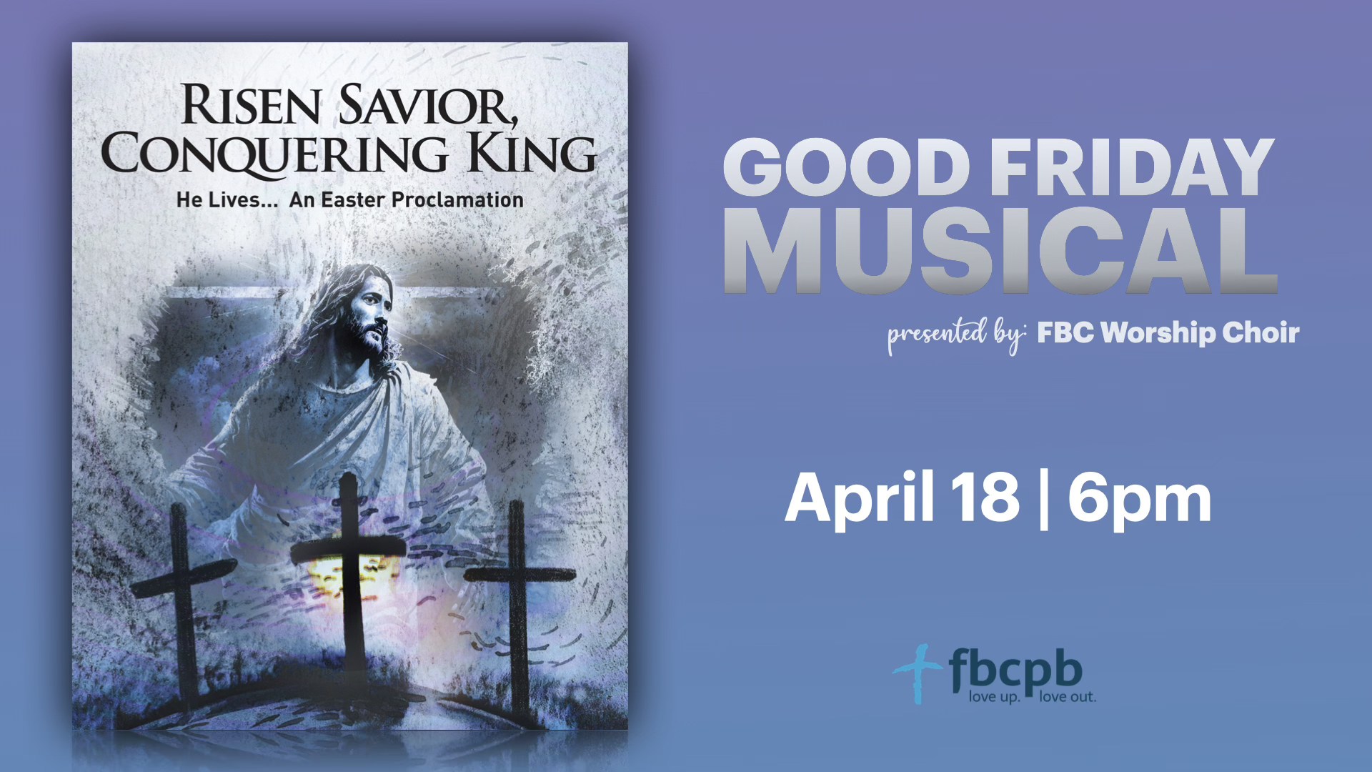 Good Friday Musical | First Baptist Church | Poplar Bluff, MO